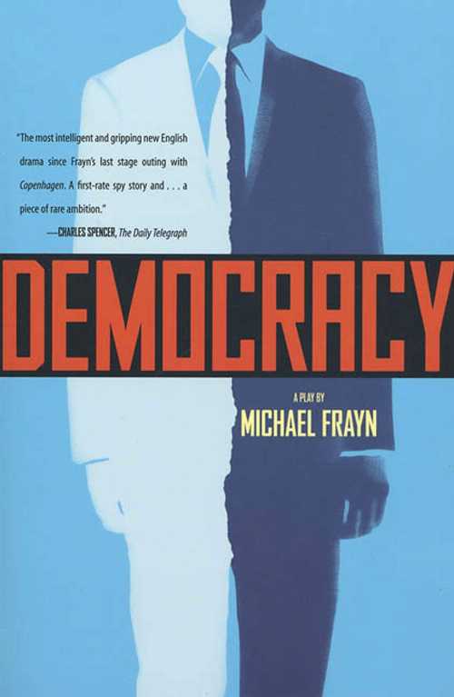 タイトル: Democracy: A Play著者: Michael Frayn出版社: Farrar, Straus and Giroux出版日: 2004年12月15日古本ほぼ新品。傷みが少なく、しっかりと製本された、優れた、マークのな...