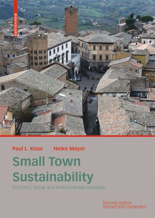 タイトル: Small Town Sustainability: Economic, Social, and Environmental Innovation (Revised and Enlarged)著者: Paul Knox出版社: ...