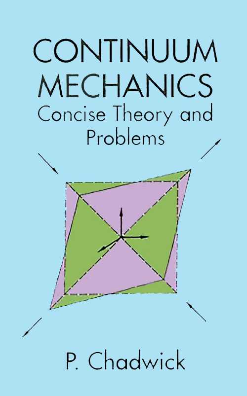 タイトル: Continuum Mechanics: Concise Theory and Problems著者: P Chadwick出版社: Dover Publications出版日: 1998年01月29日古本ほぼ新品。傷みが少なく...