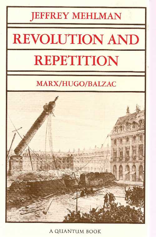 タイトル: Revolution and Repetition: Marx/Hugo/Balzac Volume 10著者: Jeffrey Mehlman出版社: University of California Press出版日: 19...