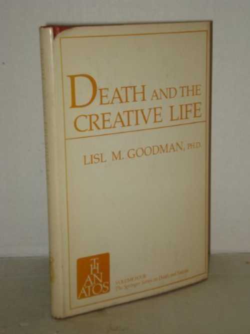 タイトル: Death and the Creative Life: Conversations With Prominent Artists and Scientists (Springer Series on Death and Sui...