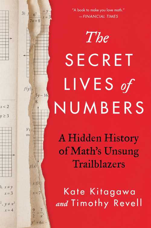 タイトル: Secret Lives of Numbers: A Hidden History of Math's Unsung Trailblazers著者: Kate Kitagawa出版社: William Morrow出版日: 20...