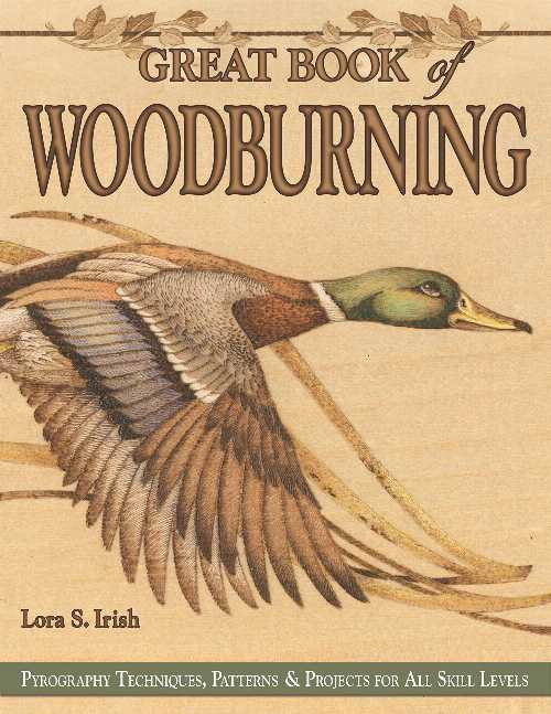 タイトル: Great Book of Woodburning: Pyrography Techniques, Patterns and Projects for All Skill Levels著者: Lora S Irish出版社: F...