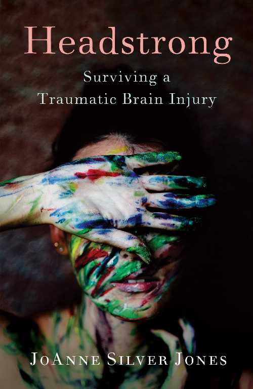 タイトル: Headstrong: Surviving a Traumatic Brain Injury著者: Joanne Silver Jones出版社: She Writes Press出版日: 2019年11月19日古本良い。端の摩...