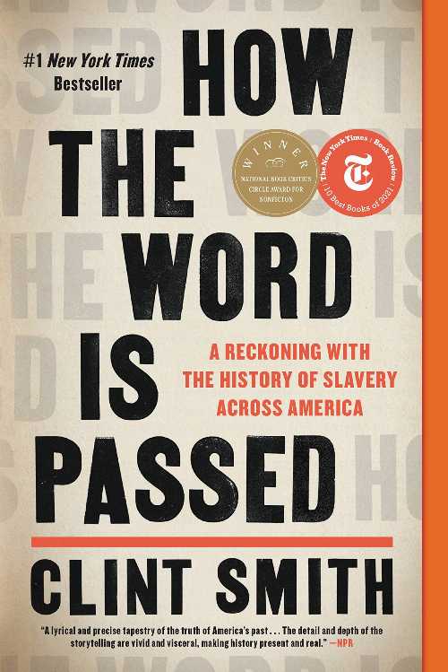 タイトル: How the Word Is Passed: A Reckoning with the History of Slavery Across America著者: Clint Smith出版社: Little, Brown Pa...