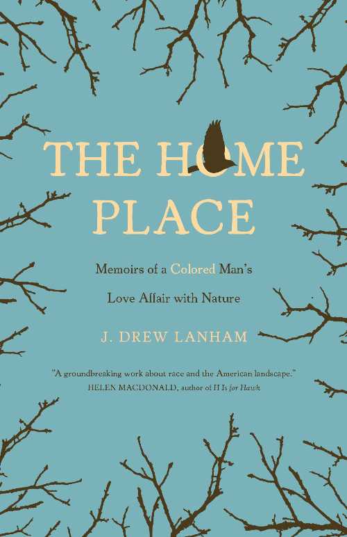 タイトル: Home Place: Memoirs of a Colored Man's Love Affair with Nature著者: J Drew Lanham出版社: Milkweed Editions出版日: 2017年06月...
