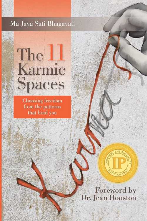 タイトル: 11 Karmic Spaces: Choosing Freedom from the Patterns that Bind You著者: Ma Jaya Sati Bhagavati出版社: Kashi Publishing出...