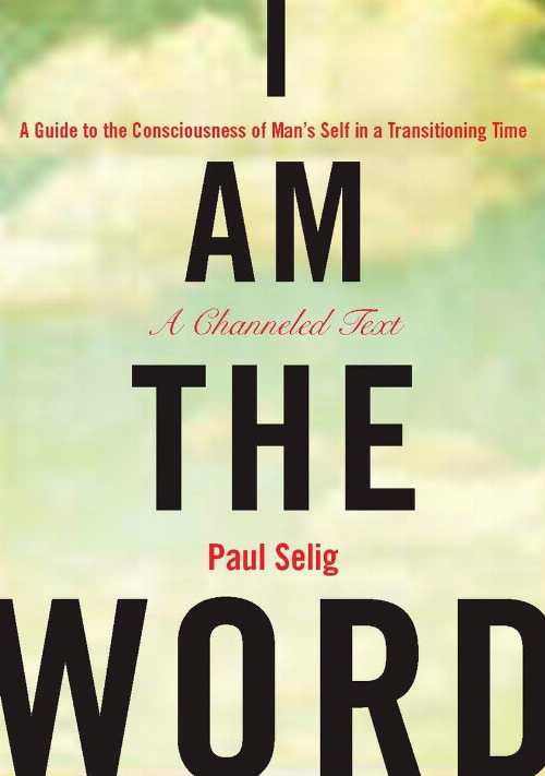 タイトル: I Am the Word: A Guide to the Consciousness of Man's Self in a Transitioning Time著者: Paul Selig出版社: Tarcher出版日: 20...