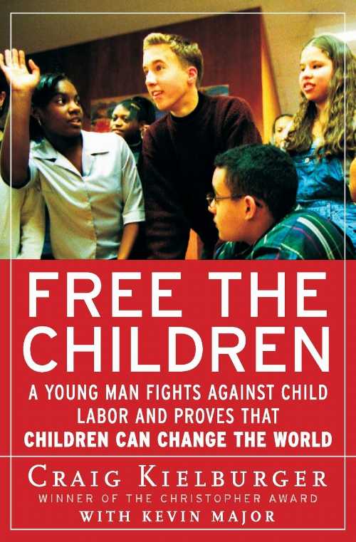 タイトル: Free the Children: A Young Man Fights Against Child Labor and Proves That Children Can Change the World著者: Craig K...