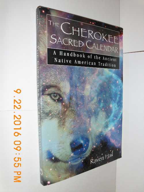 タイトル: Cherokee Sacred Calendar: A Handbook of the Ancient Native American Tradition著者: Raven Hail出版社: Destiny Books出版日: ...