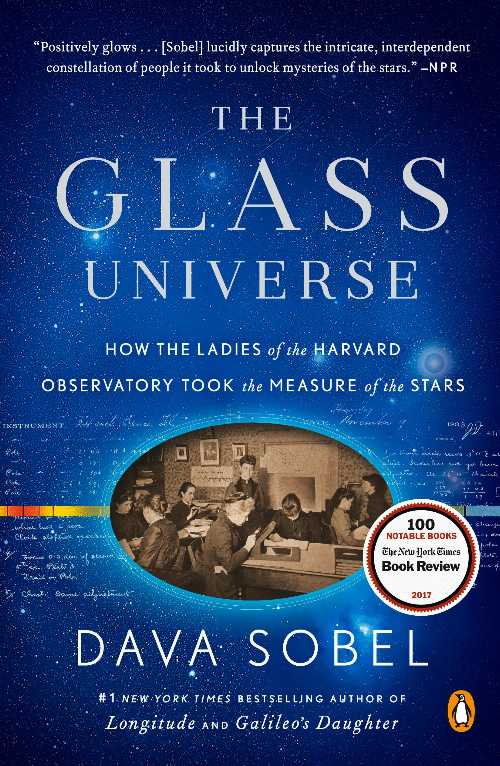 タイトル: Glass Universe: How the Ladies of the Harvard Observatory Took the Measure of the Stars著者: Dava Sobel出版社: Penguin ...