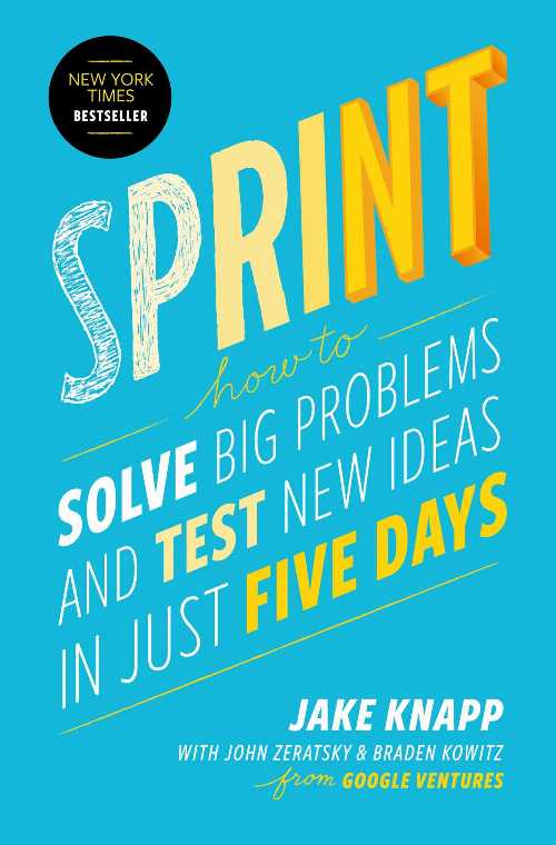 タイトル: Sprint: How to Solve Big Problems and Test New Ideas in Just Five Days著者: Jake Knapp出版社: Simon & Schuster出版日: 2016...