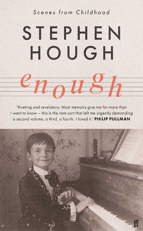 タイトル: Enough: Scenes from Childhood著者: Stephen Hough出版社: Faber & Faber出版日: 2023年04月11日古本ほぼ新品。傷みが少なく、しっかりと製本された、優れた、マークのな...