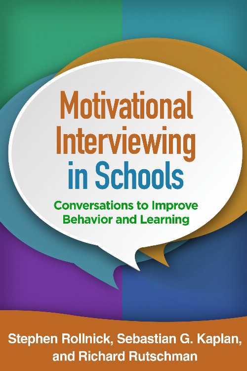 タイトル: Motivational Interviewing in Schools: Conversations to Improve Behavior and Learning著者: Stephen Rollnick出版社: The G...