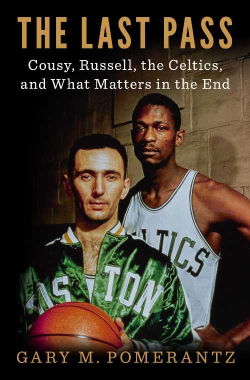 タイトル: Last Pass: Cousy, Russell, the Celtics, and What Matters in the End著者: Gary M Pomerantz出版社: Penguin Press出版日: 2018...