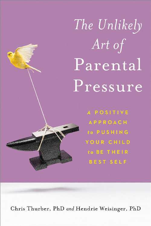 タイトル: Unlikely Art of Parental Pressure: A Positive Approach to Pushing Your Child to Be Their Best Self著者: Christopher ...