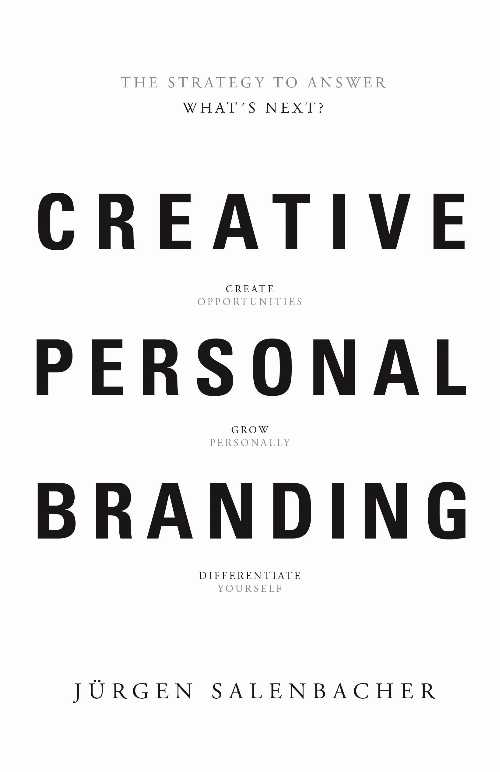 タイトル: Creative Personal Branding: The Strategy to Answer: What's Next著者: Jürgen Salenbacher出版社: BIS Publishers出版日: 2013年...