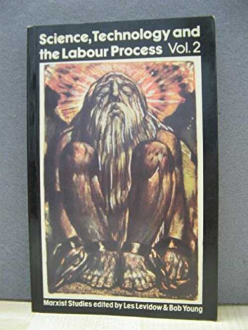 タイトル: Science, Technology, and the Labour Process著者: Les Levidow出版社: Humanities Pr出版日: 1970年01月01日古本ほぼ新品。傷みが少なく、しっかりと製本さ...
