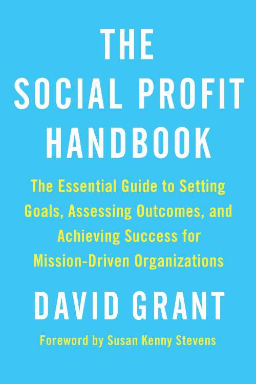 タイトル: Social Profit Handbook: The Essential Guide to Setting Goals, Assessing Outcomes, and Achieving Success for Missio...