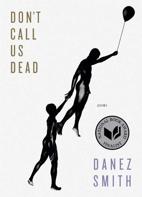 タイトル: Don't Call Us Dead: Poems著者: Danez Smith出版社: Graywolf Press出版日: 2017年09月05日古本非常に良い。端が少し摩耗しているが、汚れのないきれいな本。製本状態は良好。...
