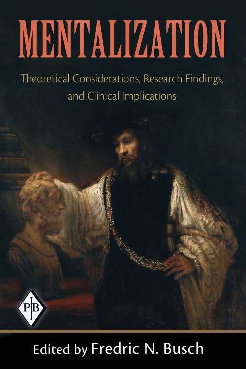 タイトル: Mentalization: Theoretical Considerations, Research Findings, and Clinical Implications著者: Fredric N Busch出版社: Rou...