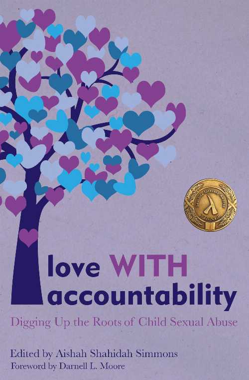 タイトル: Love with Accountability: Digging Up the Roots of Child Sexual Abuse著者: Aishah Shahidah Simmons出版社: AK Press出版日: 2...