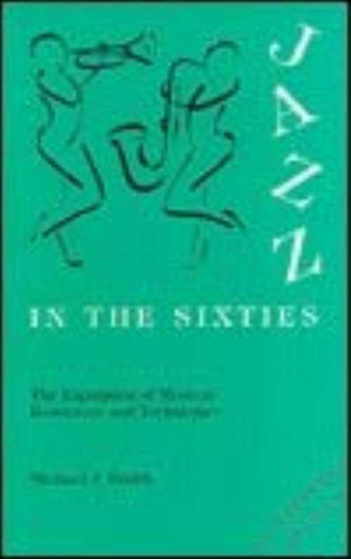タイトル: Jazz in the Sixties: The Expansion of Musical Resources and Techniques (An Expanded)著者: Michael J Budds出版社: Univ o...