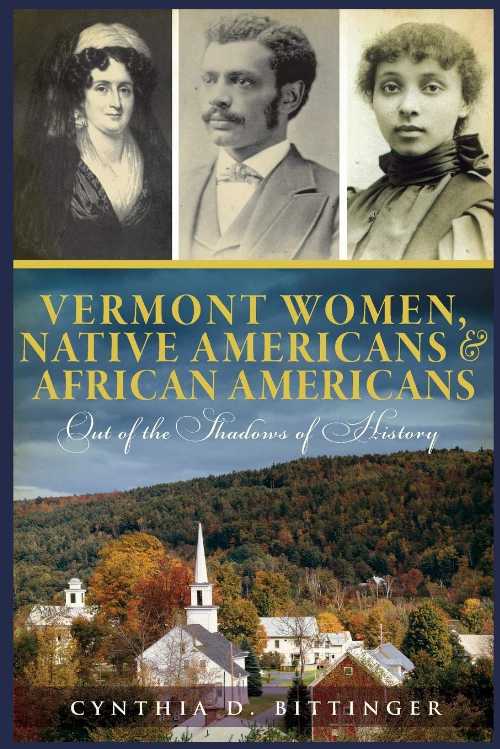タイトル: Vermont Women, Native Americans & African Americans: Out of the Shadows of History著者: Cynthia D Bittinger出版社: The ...