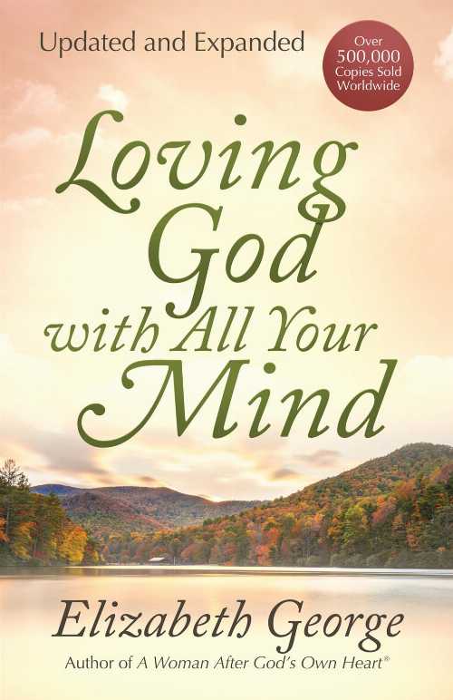 タイトル: Loving God with All Your Mind (Updated and Expanded: 10th Anniversary)著者: Elizabeth George出版社: Harvest House Publi...