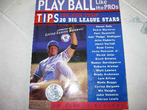 タイトル: Play Ball Like the Pros: Tips for Kids from 20 Big League Stars著者: Steven Krasner出版社: Peachtree Pub Co Inc出版日: 200...