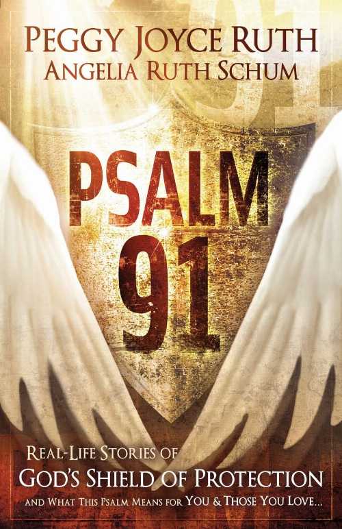 タイトル: Psalm 91: Real-Life Stories of God's Shield of Protection and What This Psalm Means for You & Those You Love著者: Pe...