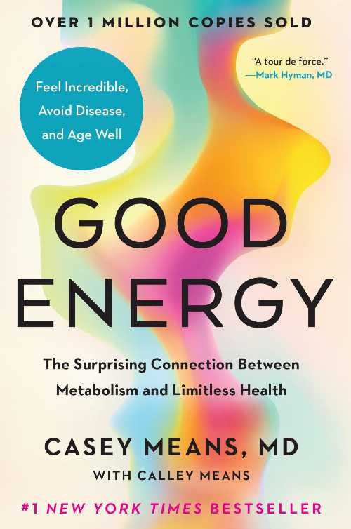 タイトル: Good Energy: The Surprising Connection Between Metabolism and Limitless Health著者: Casey Means出版社: Avery出版日: 2024年0...