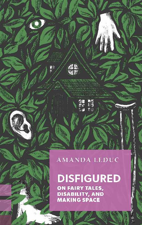 タイトル: Disfigured: On Fairy Tales, Disability, and Making Space著者: Amanda Leduc出版社: Coach House Books出版日: 2020年03月03日古本非常...