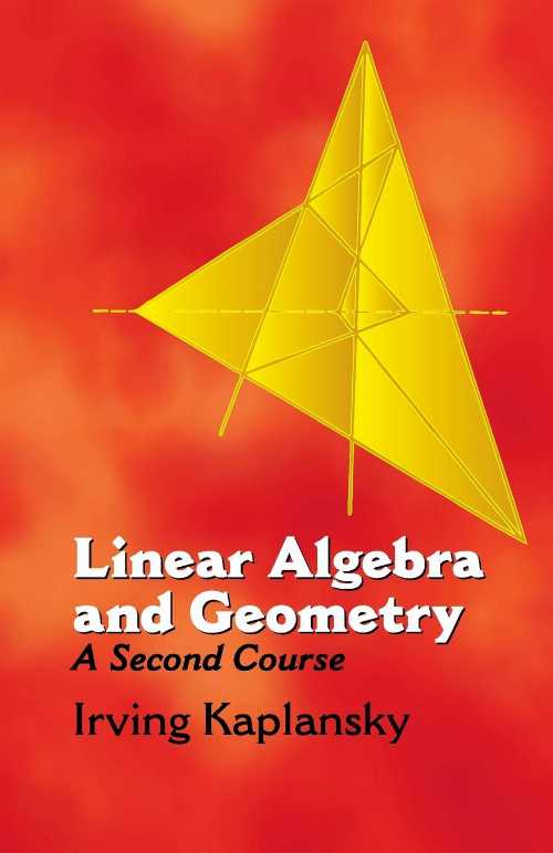 タイトル: Linear Algebra and Geometry: A Second Course著者: Irving Kaplansky出版社: Dover Publications出版日: 2003年08月15日古本ほぼ新品。傷みが少...