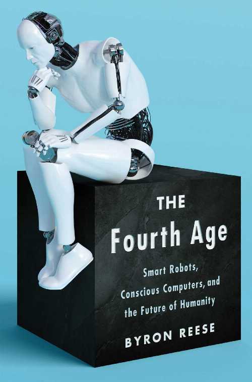 タイトル: Fourth Age: Smart Robots, Conscious Computers, and the Future of Humanity著者: Byron Reese出版社: Atria Books出版日: 2018年...