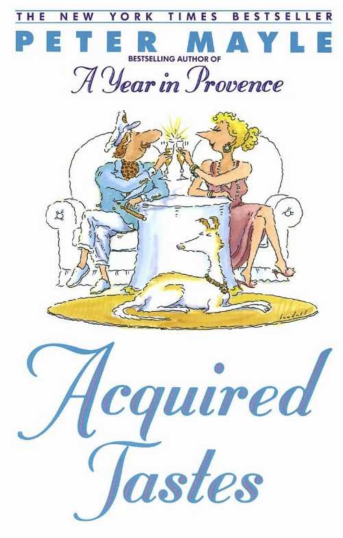 タイトル: Acquired Tastes著者: Peter Mayle出版社: Bantam出版日: 1993年04月01日古本非常に良い。端が少し摩耗しているが、汚れのないきれいな本。製本状態は良好。ダスト ジャケットが付属している場合...