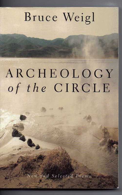 タイトル: Archeology of the Circle: New and Selected Poems著者: Bruce Weigl出版社: Grove Press出版日: 1999年03月12日古本非常に良い。端が少し摩耗しているが...