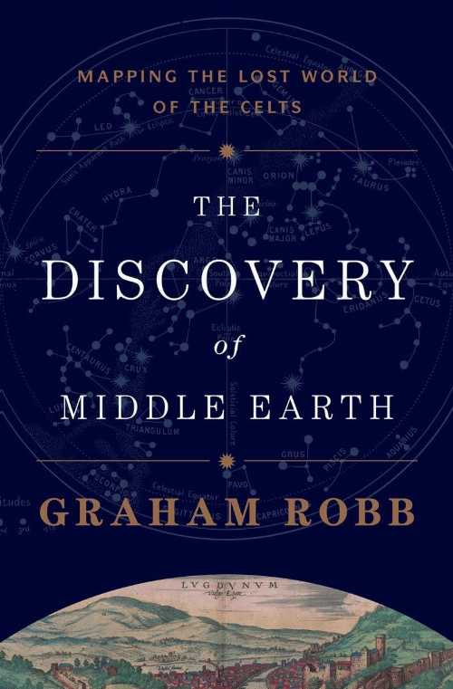 タイトル: Discovery of Middle Earth: Mapping the Lost World of the Celts著者: Graham Robb出版社: W. W. Norton & Company出版日: 2013年...