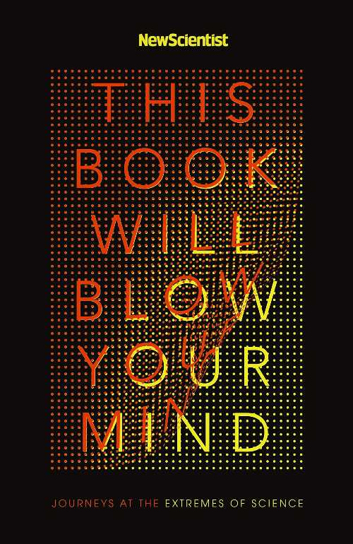 タイトル: This Book Will Blow Your Mind著者: New Scientist New Scientist出版社: John Murray Business出版日: 2018年11月06日古本ほぼ新品。傷みが少なく...