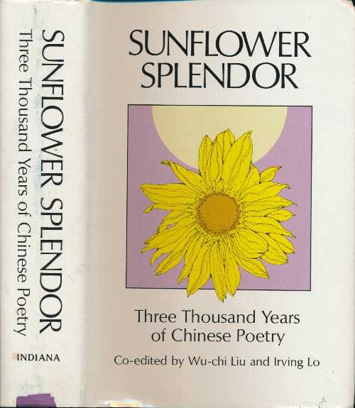 タイトル: Sunflower Splendor: Three Thousand Years of Chinese Poetry著者: Wu-Chi Liu出版社: Indiana Univ Pr出版日: 1990年09月01日古本良い。端...