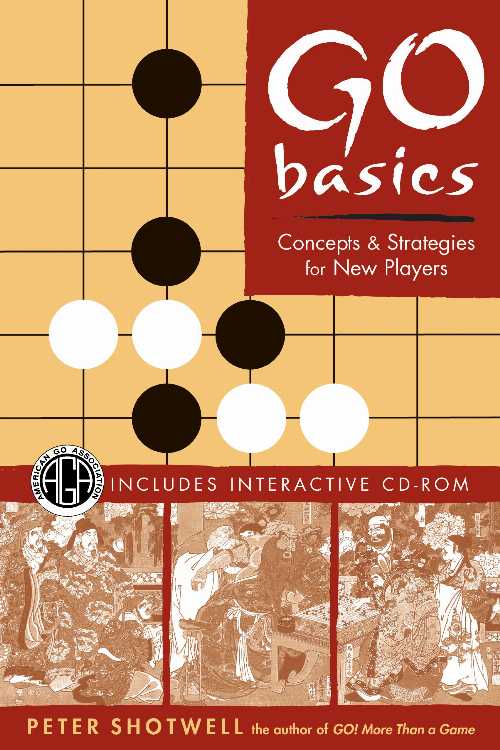 タイトル: Go Basics: Concepts & Strategies for New Players [With CDROM]著者: Peter Shotwell出版社: Tuttle Publishing出版日: 2005年11月...