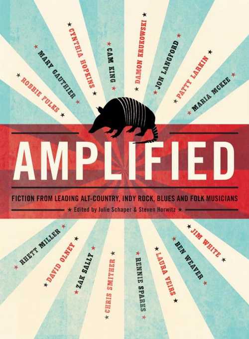 タイトル: Amplified: Fiction from Leading Alt-Country, Indie Rock, Blues and Folk Musicians著者: Steven Horwitz出版社: Melville H...
