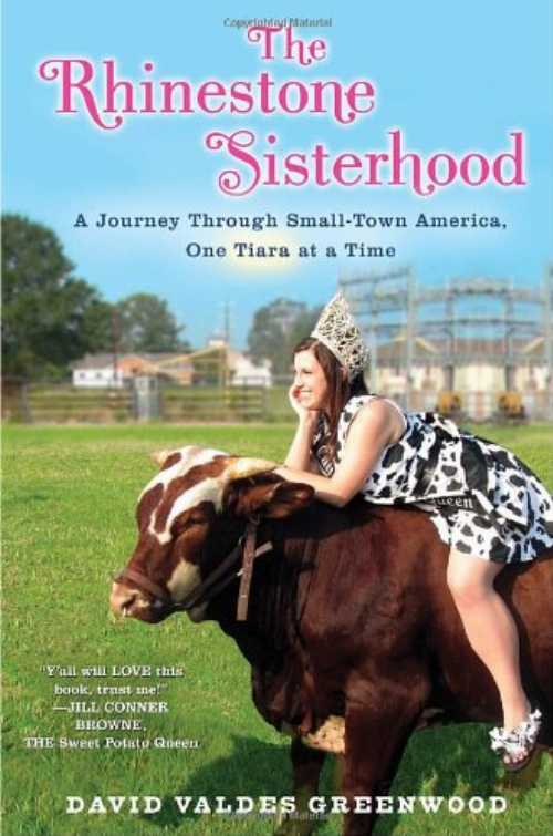 タイトル: Rhinestone Sisterhood: A Journey Through Small-Town America, One Tiara at a Time著者: David Valdes Greenwood出版社: Cro...