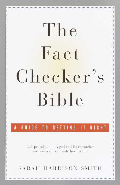 タイトル: Fact Checker's Bible: A Guide to Getting It Right著者: Sarah Harrison Smith出版社: Knopf Doubleday Publishing Group出版日:...