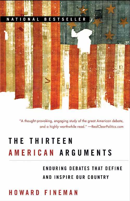 タイトル: Thirteen American Arguments: Enduring Debates That Define and Inspire Our Country著者: Howard Fineman出版社: Random Hou...