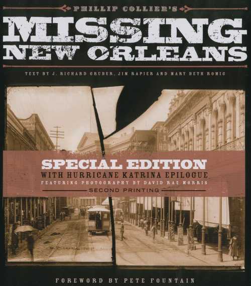 タイトル: Missing New Orleans (Special)著者: Phillip Collier出版社: University Press of Mississippi/Ogden Museum of Southern Art出...