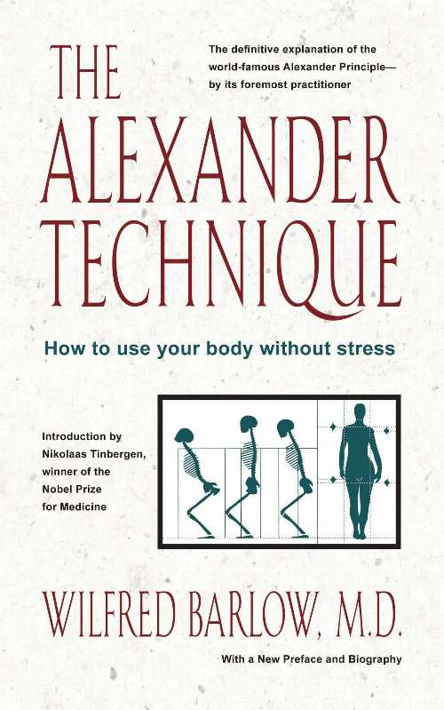 タイトル: Alexander Technique: How to Use Your Body Without Stress著者: Wilfred Barlow出版社: Healing Arts Press出版日: 1991年02月01日古...