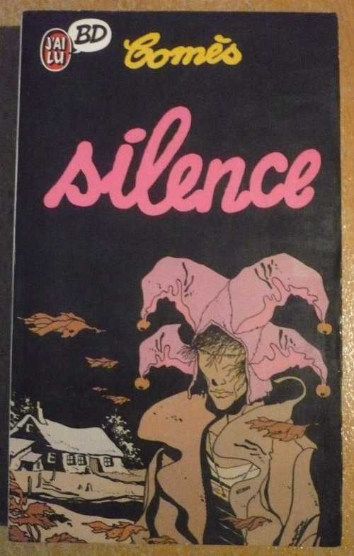 タイトル: Silence (CROSS OVER (A))著者: COMES出版社: J'ai lu出版日: 1987年05月29日古本非常に良い。端が少し摩耗しているが、汚れのないきれいな本。製本状態は良好。ダスト ジャケットが付属して...