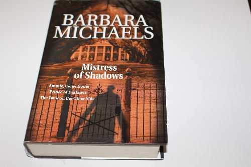 タイトル: Mistress of Shadows 3 in 1 : Ammie Come Home, Prince of Darkness, the Dark on the Other side著者: Barbara Michaels出版...
