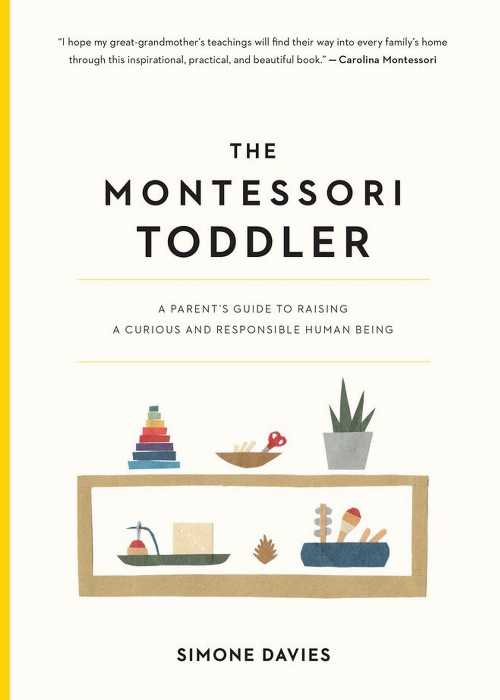 タイトル: Montessori Toddler: A Parent's Guide to Raising a Curious and Responsible Human Being著者: Simone Davies出版社: Workman...